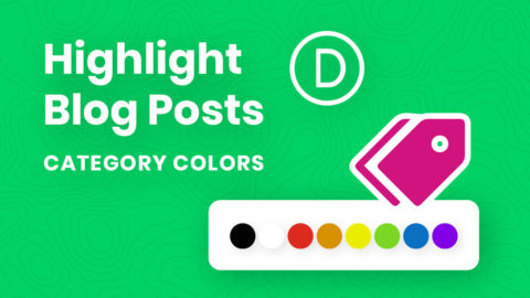 How To Highlight Blog Posts By Color Based On Category In The Divi Blog ...